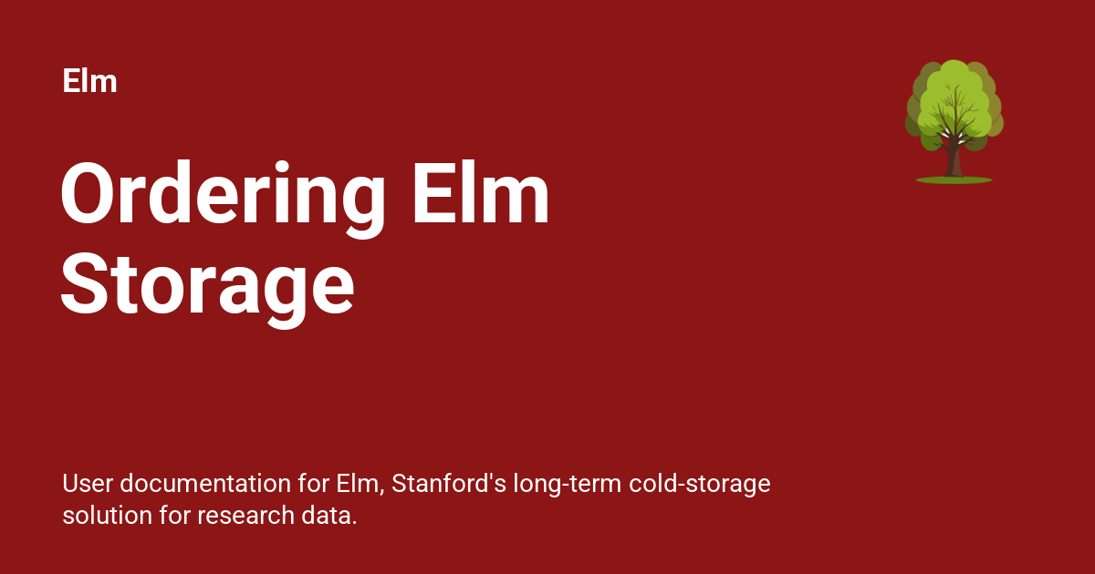Ordering Elm Storage - Elm